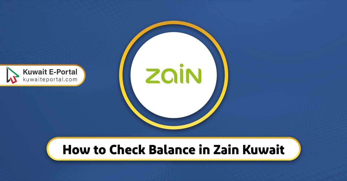 How to Check Balance in Zain Kuwait
