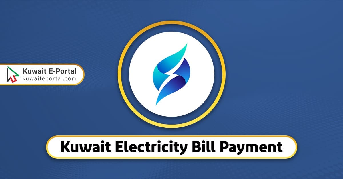 Kuwait Electricity Bill Payment Online