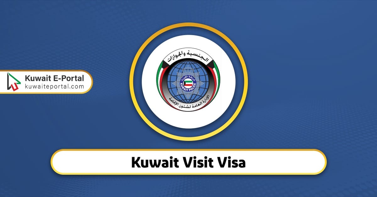 How to Apply for Kuwait Visit Visa